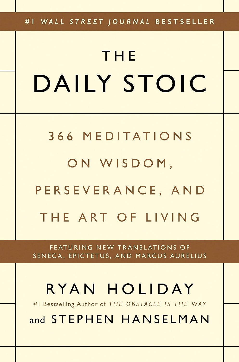 The Daily Stoic: 366 Meditations On Wisdom, Perseverance, And The Art ...