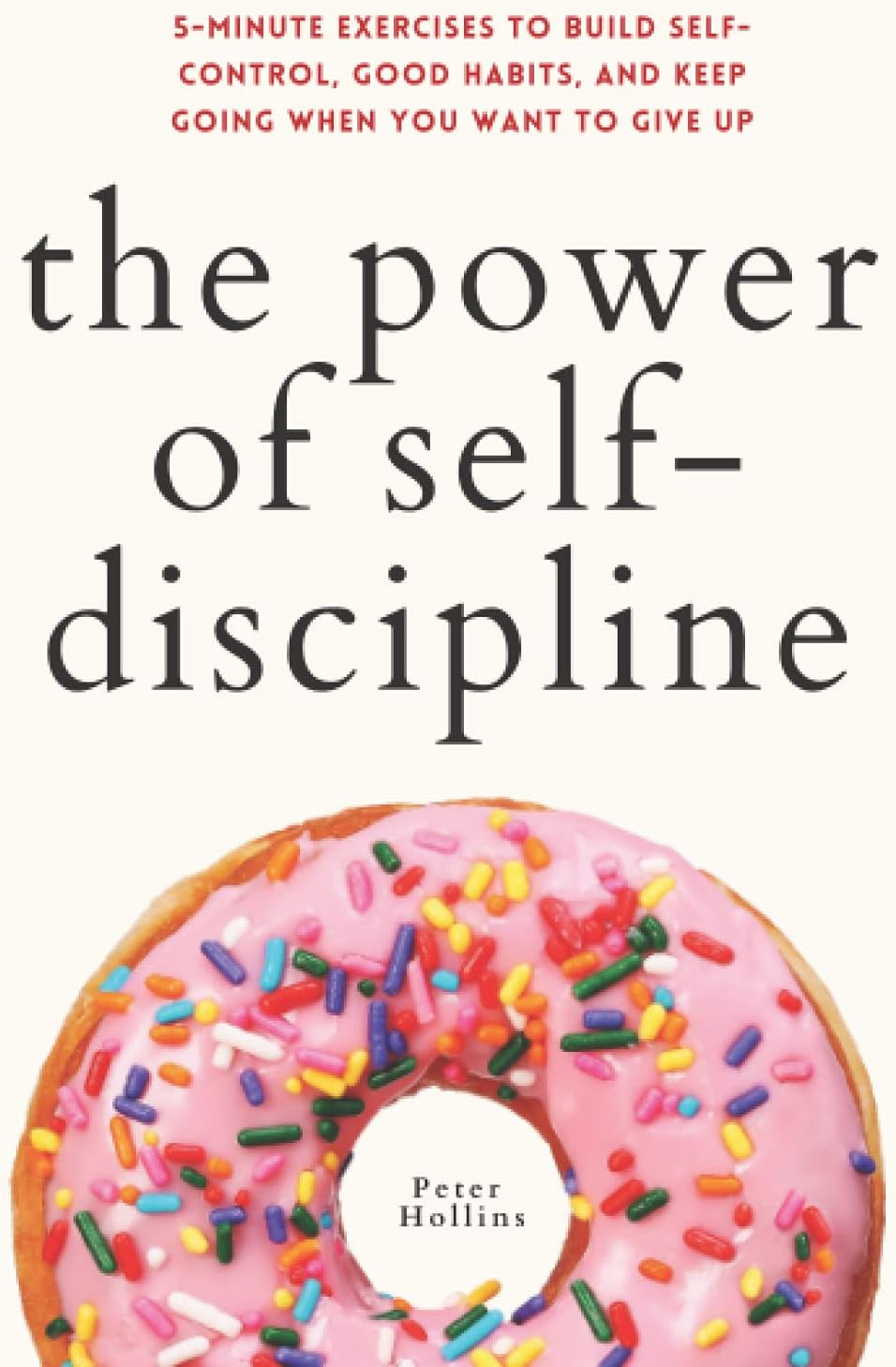 The Power Of Self-Discipline Review